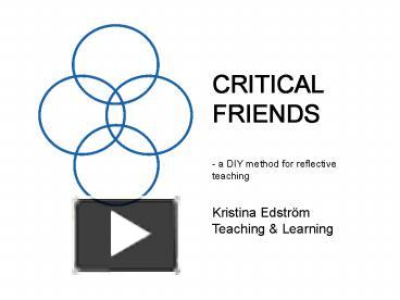 CRITICAL FRIENDS presentation | free to view