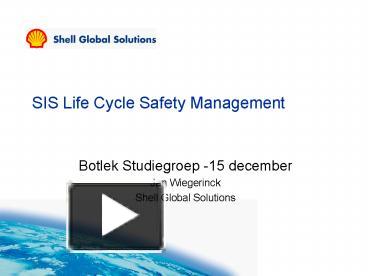 SIS Life Cycle Safety Management presentation | free to view
