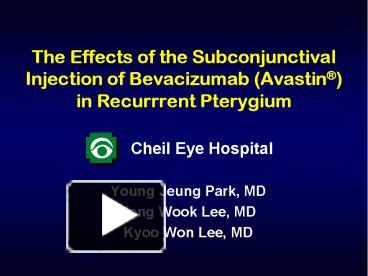 PPT – The Effects of the Subconjunctival Injection of Bevacizumab (Avastin PowerPoint ...