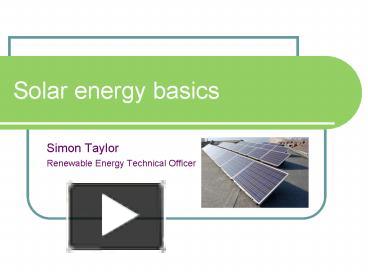 Solar energy basics presentation | free to view