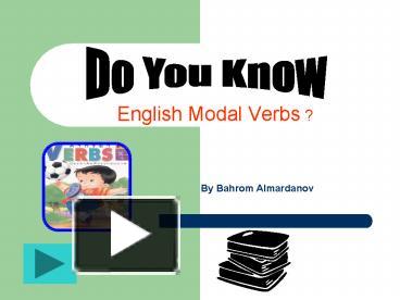 PPT – English Modal Verbs PowerPoint presentation | free to view - id ...