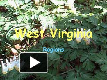 West Virginia presentation | free to view
