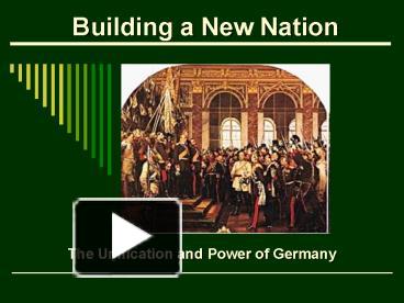PPT – Building a New Nation PowerPoint presentation | free to view - id ...