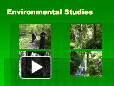 Environmental Studies presentation | free to view