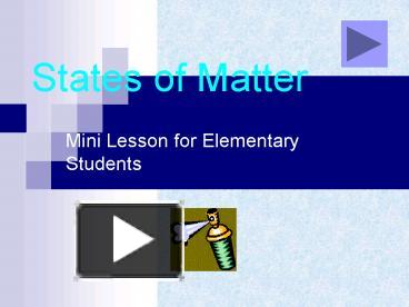 States of Matter presentation | free to view