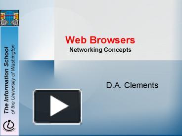 Web Browsers Networking Concepts presentation | free to view