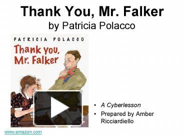 Thank You, Mr' Falker by Patricia Polacco presentation | free to view