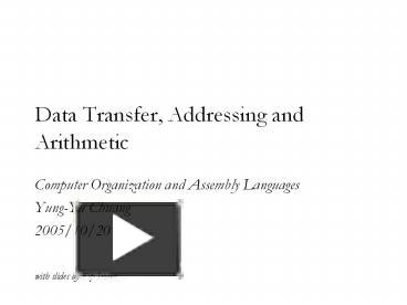 PPT – Data Transfer, Addressing and Arithmetic PowerPoint presentation | free to view - id ...