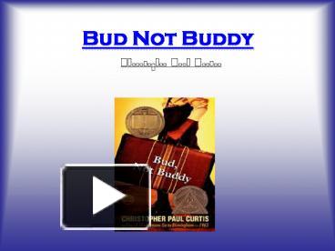 Bud Not Buddy presentation | free to view