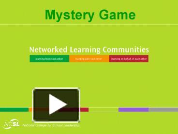 Mystery Game presentation | free to view
