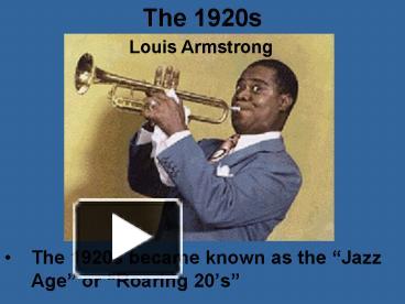 PPT – The 1920s PowerPoint presentation | free to view - id: 172f41-ZDc1Z