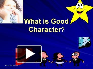 What is Good Character presentation | free to view