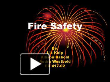 Fire Safety presentation | free to view