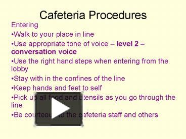Cafeteria Procedures presentation | free to view