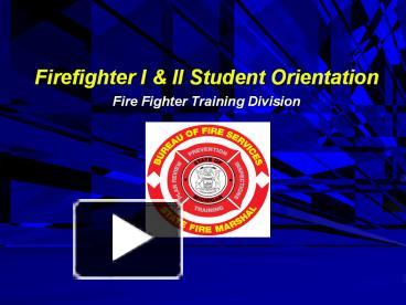 Firefighter I presentation | free to download
