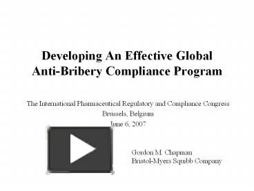 Developing An Effective Global Anti-Bribery Compliance Program presentation | free to download