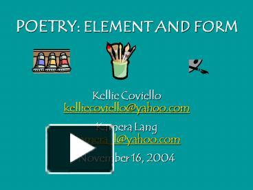 POETRY: ELEMENT AND FORM presentation | free to view