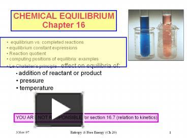 PPT – CHEMICAL EQUILIBRIUM Chapter 16 PowerPoint presentation | free to view - id: 179a40-ZDc1Z