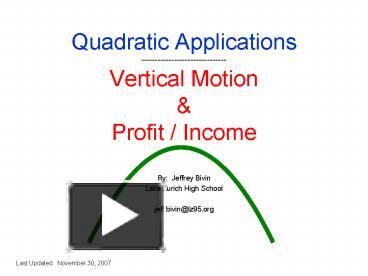 PPT – Quadratic Applications Vertical Motion PowerPoint presentation ...