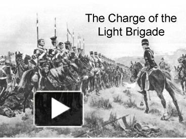 The Charge of the Light Brigade presentation | free to view