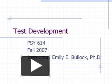 Test Development presentation | free to view