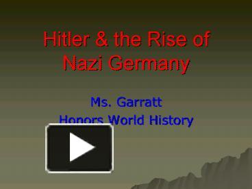 PPT – Hitler PowerPoint presentation | free to view - id: 17baae-ZDc1Z