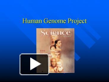 Human Genome Project presentation | free to view