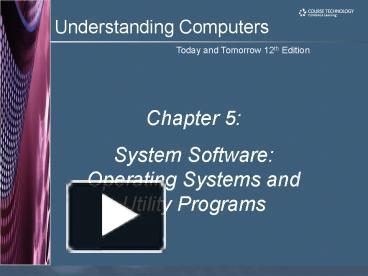PPT – Understanding Computers, Chapter 5 PowerPoint presentation | free to view - id: 17bd0d-ZDc1Z