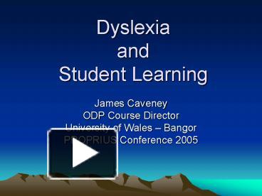 PPT – Dyslexia and Student Learning PowerPoint presentation | free to ...
