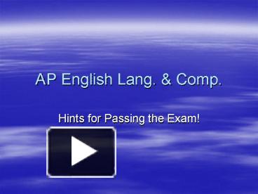 PPT – AP English Lang' PowerPoint presentation | free to view - id ...