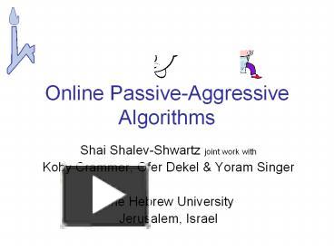 Online%20Passive-Aggressive%20Algorithms presentation | free to download