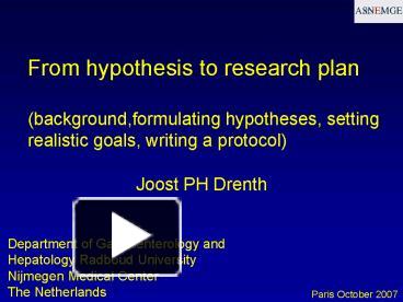 PPT – From hypothesis to research plan background,formulating hypotheses, setting realistic ...
