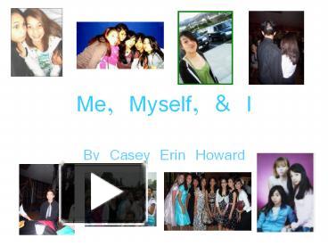 Me, Myself, presentation | free to download