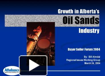 Growth in Albertas Oil Sands presentation | free to view