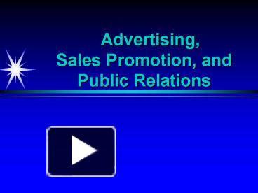 Advertising, Sales Promotion, and Public Relations presentation | free ...