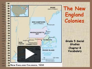 The New England Colonies presentation | free to view