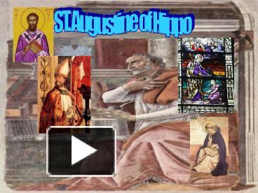 ST' Augustine of Hippo presentation | free to view