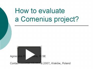 PPT – How to evaluate a Comenius project PowerPoint presentation | free ...