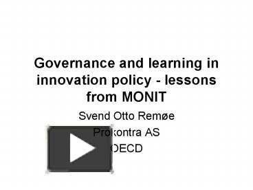 Governance and learning in innovation policy - lessons from MONIT presentation | free to download