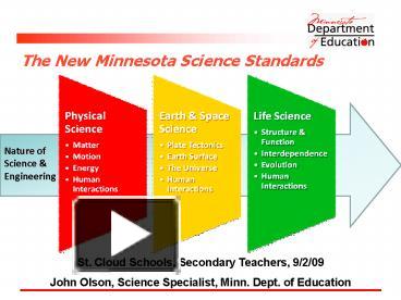 PPT – The New Minnesota Science Standards PowerPoint presentation ...