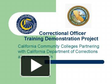 Correctional Officer Training Demonstration Project presentation | free ...