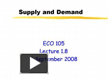 PPT – Supply and Demand PowerPoint presentation | free to view - id ...
