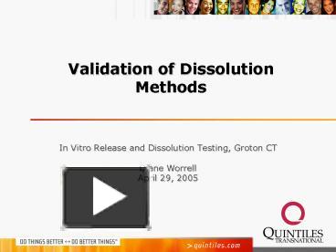 Validation of Dissolution Methods presentation | free to download