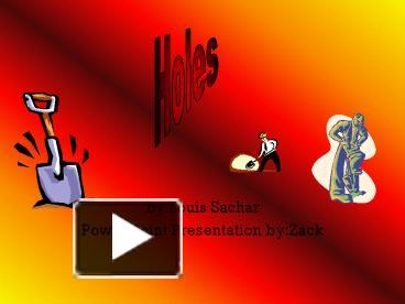 PPT – by:Louis Sachar PowerPoint presentation | free to view - id ...