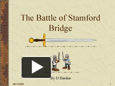 The Battle of Stamford Bridge presentation | free to view