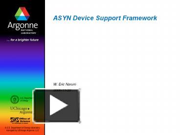 ASYN Device Support Framework presentation | free to view