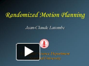 Randomized Motion Planning presentation | free to download