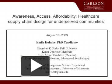Awareness, Access, Affordability: Healthcare supply chain design for ...