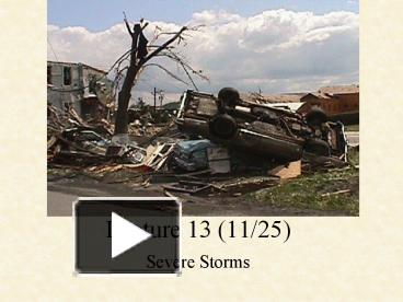 PPT – Severe Storms PowerPoint presentation | free to download - id ...