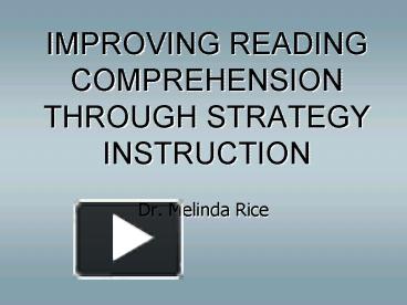 IMPROVING READING COMPREHENSION THROUGH STRATEGY INSTRUCTION ...